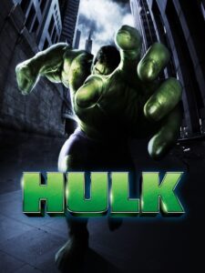 Every Hulk Movie Ranked (From Worst to Best)